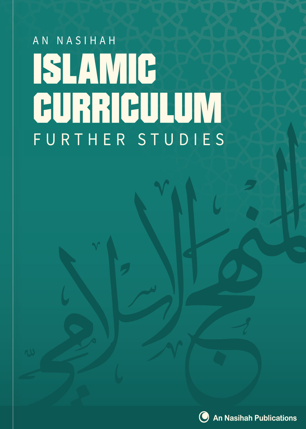 Islamic Curriculum Further Studies An Nasihah Publications